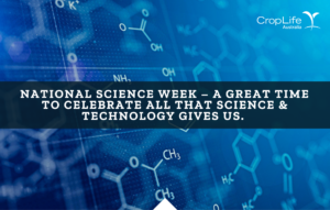 CropLife Australia | National Science Week – A Great Time to Celebrate ...